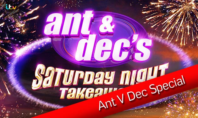 Book Ant V Dec's Special Record for Sat 1st Mar 2014 Applausestore